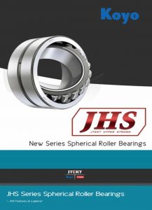 JTEKT Hyper Strong (JHS) New Series Spherical Roller Bearings ...